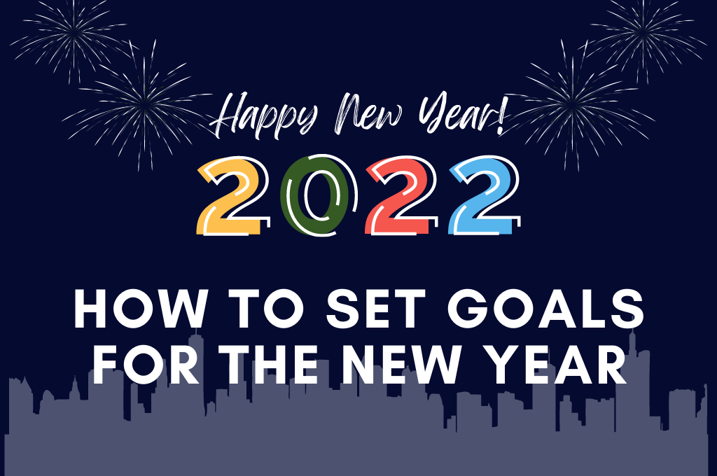 How To Set Goals For The New Year